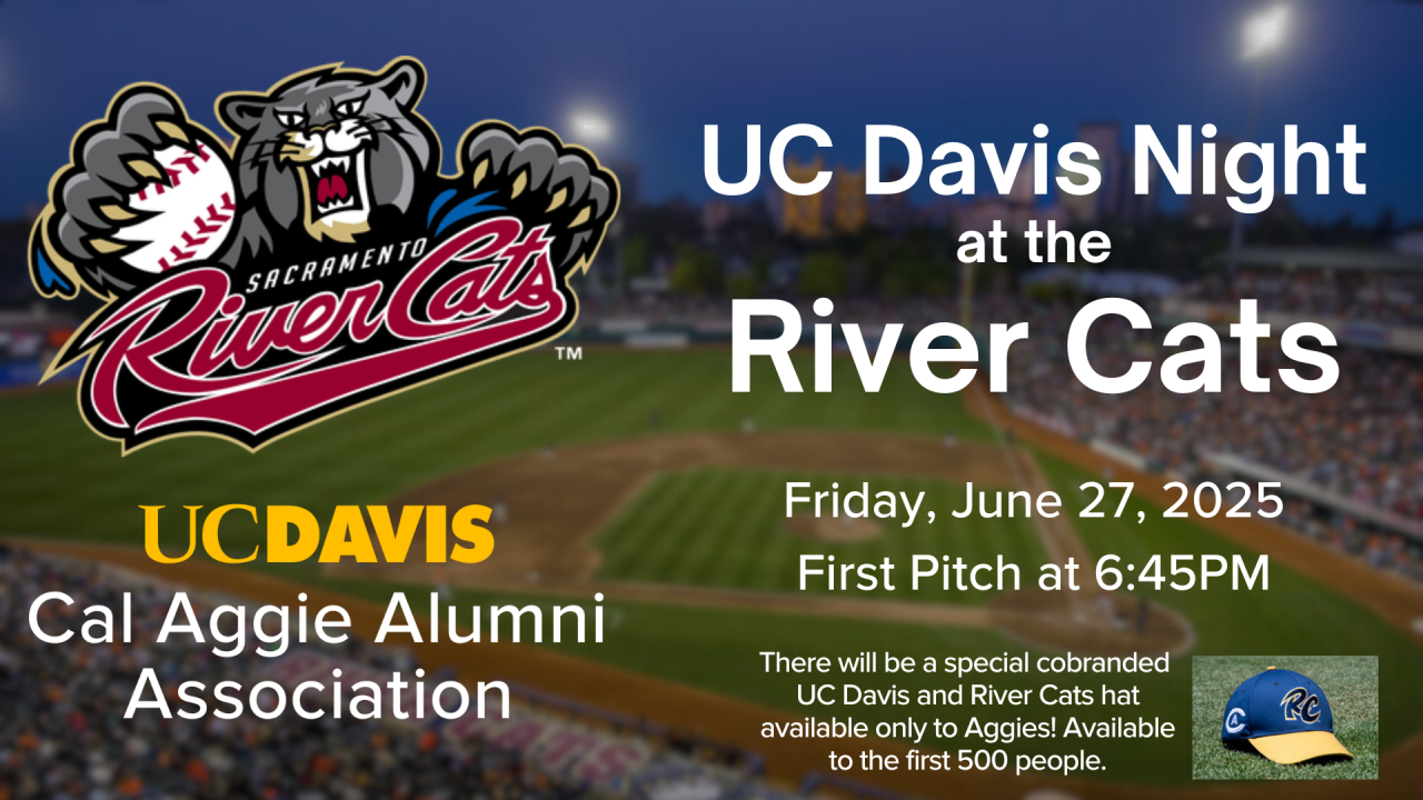 UC Davis Night at the River Cats 2025 | One Aggie Network