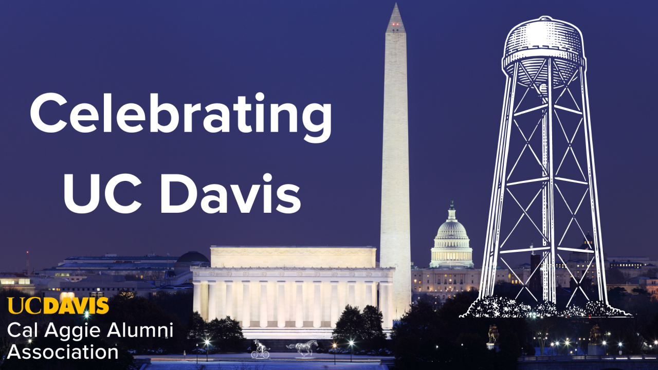 UC Davis Washington DC Celebration | One Aggie Network